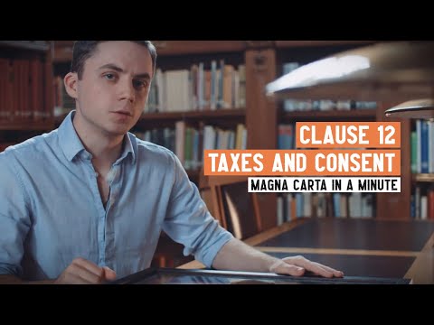 What does Magna Carta say? | Clause 12: Taxes | Magna Carta in a Minute