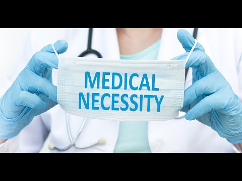 CPB Exam: Medical Necessity