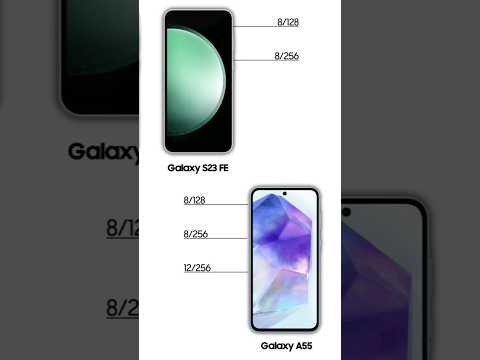 Galaxy A55 5G Vs S23 FE 5G - Price Comparison