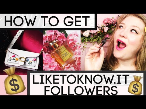 How To Get LikeToKnow It Followers! Reward Style Tutorial