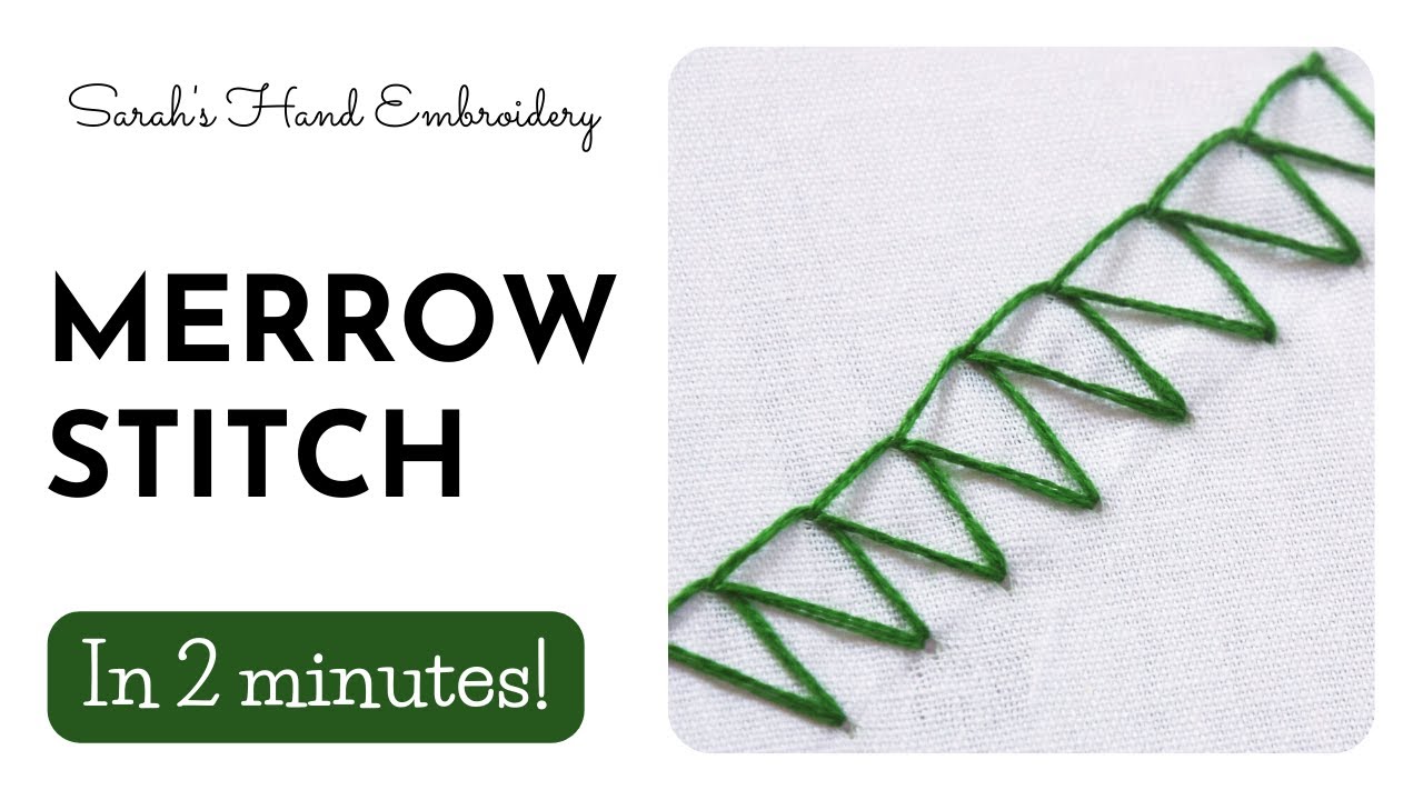 Video Library of Hand Embroidery Stitches - Sarah's Hand Embroidery