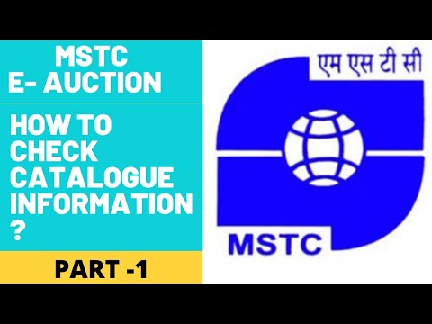 MSTC E- AUCTIONS & TENDERS HOW CHECK CATALOGUE ? BEFORE AUCTION PART #1