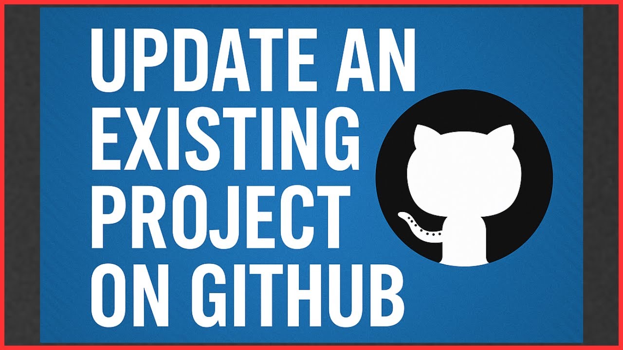 How to Push Code Updates to an Existing GitHub Repository