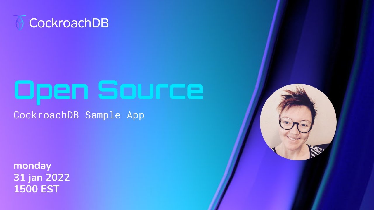 Open Source: CockroachDB Sample App