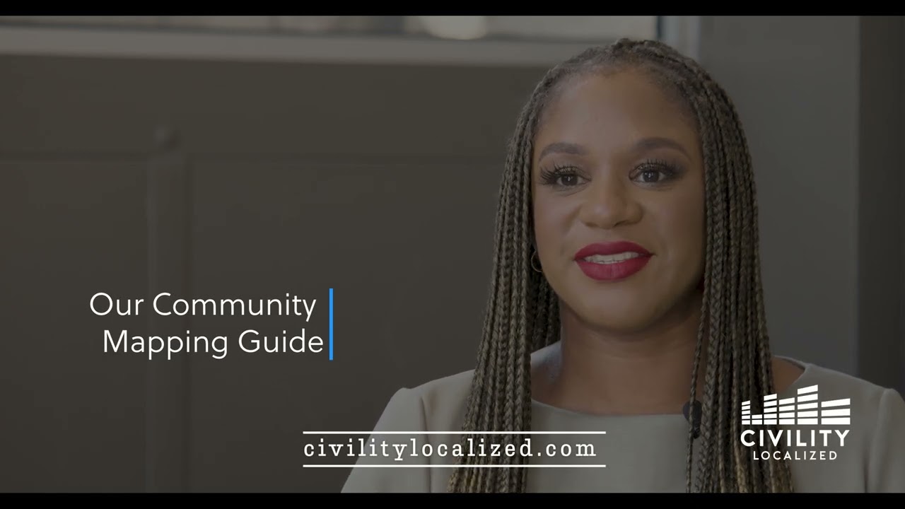 Civility Localized Community Mapping Guide