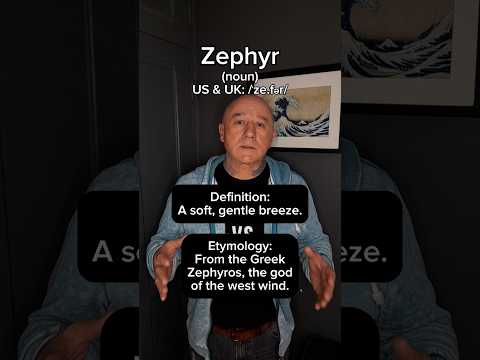 Zephyr! English Pronunciation, Meaning, Synonyms, Etymology, and Examples!
