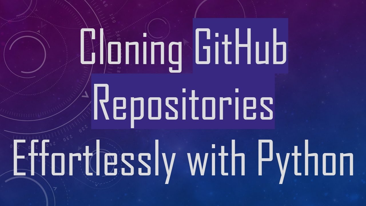 Cloning GitHub Repositories Effortlessly with Python