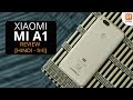 Xiaomi Mi A1 - Full Specifications & Price in India (27th December ...