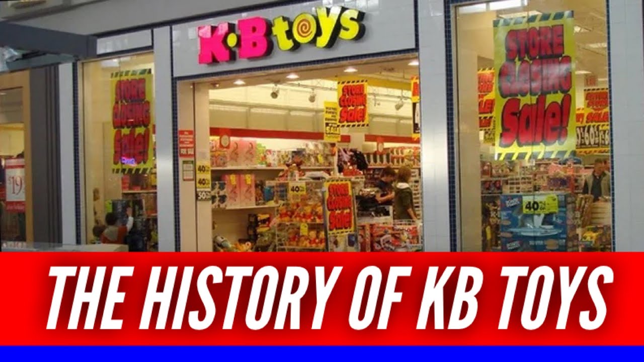 The Rise & Fall of KB Toy Stores