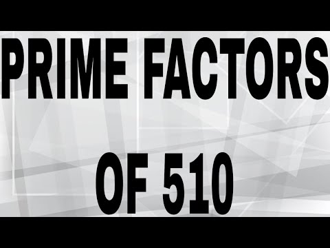 PRIME FACTORS OF 510