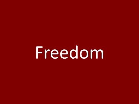 Freedom