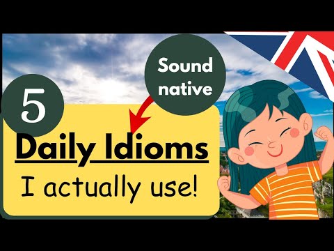 5 British Idioms I Love and Actually Use 🇬🇧| English with Hürrem