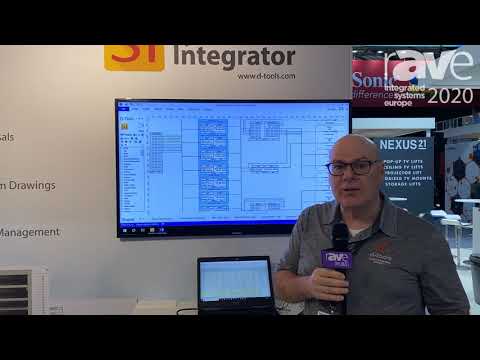 ISE 2020: D-Tools Shows Us Its Latest Version of System Integrator