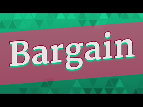 BARGAIN pronunciation • How to pronounce BARGAIN