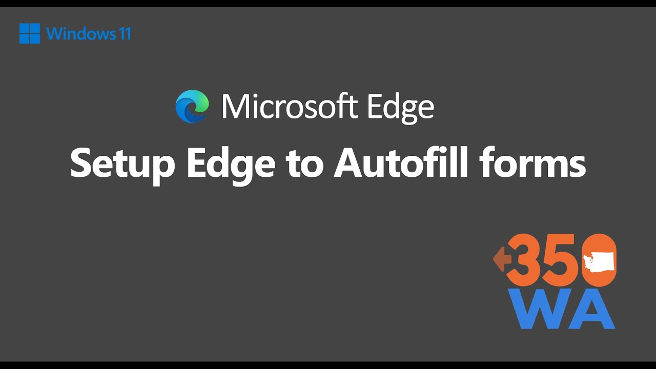 Setup Edge to Autofill forms