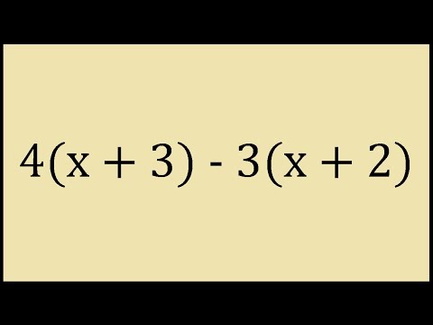 4(x+3) - 3(x+2) Expand and Simplify
