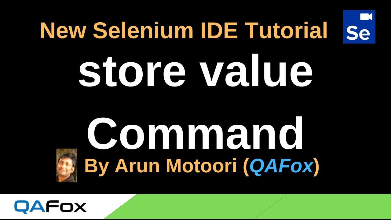 New Selenium IDE - Part 75 - store value Command
