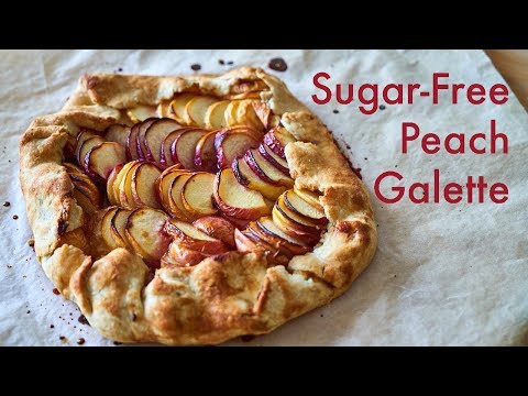 Sugar-Free Peach/Apple/Plum/Fruit Galette | No Sugar Desserts | In Carina's Kitchen