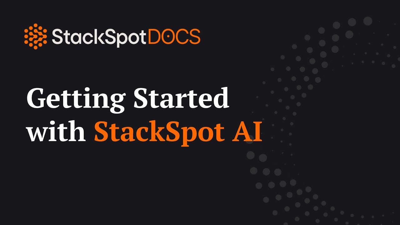 Getting Started with StackSpot AI | StackSpot for Beginners