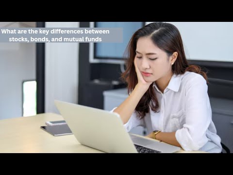 Stocks vs. Bonds vs. Mutual Funds: Key Differences Explained 📈💰 | Investing 101