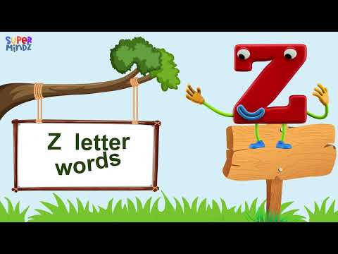 Z letter words | Vocabulary for Kids😁| Words starting with letter Z | SuperMindz