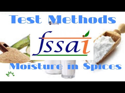 Moisture in Spices | Test Methods | Food Safety | FSSAI