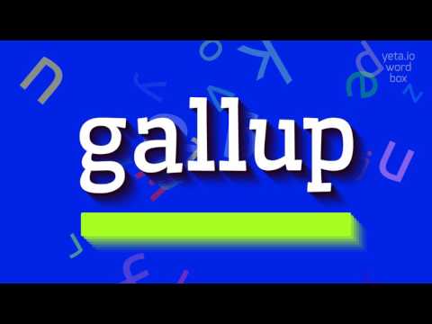 How to say "gallup"! (High Quality Voices)