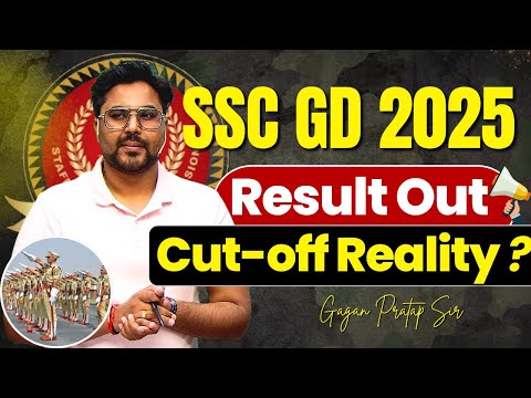 SSC GD 2025 📢Result Out || Cut-off Reality? 🤔 Gagan Pratap Sir #ssc #gd