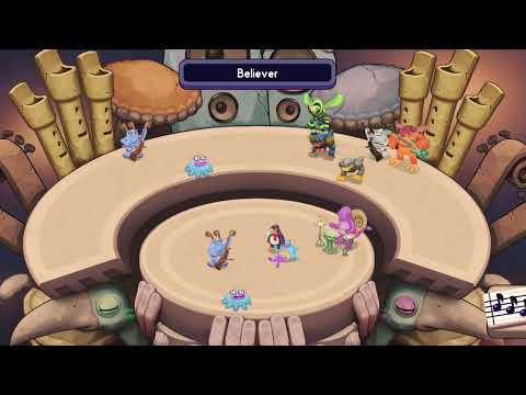 My Singing Monsters Composer - Believer by Imagine Dragons.