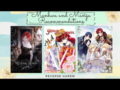 MANHWA AND MANGA RECOMMENDATIONS II REVERSE HAREM