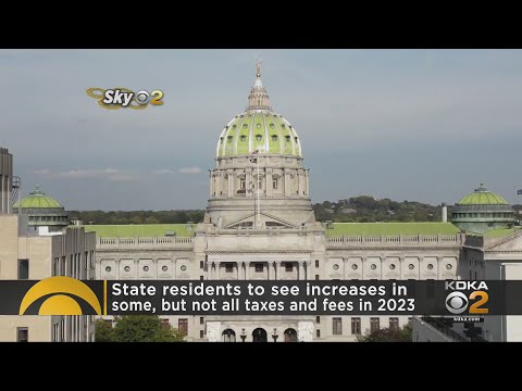 Pa. residents to see increases in some, but not all taxes and fees in 2023
