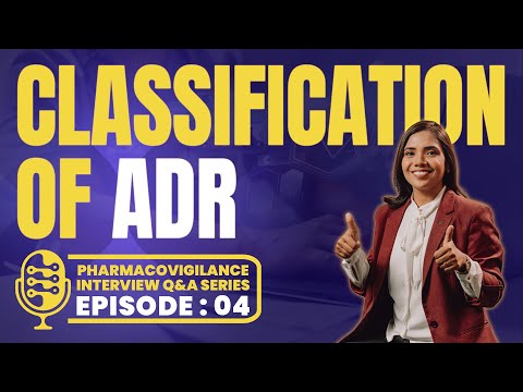 Types of Adverse Drug Reactions | Pharmacovigilance Interview | Types of ADR |Adverse Drug Reactions