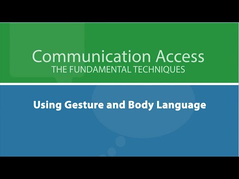 LPAA 101 in Action: Using Gesture and Body Language