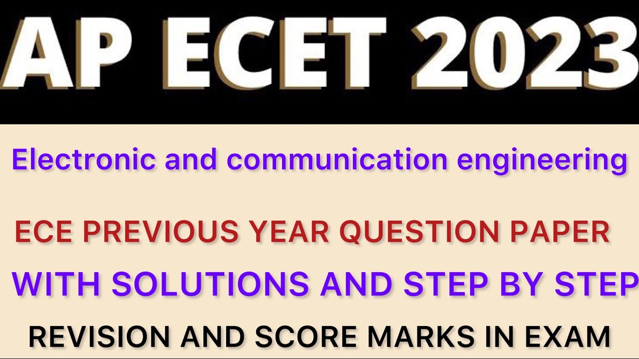 ECET ELECTRONIC AND COMMUNICATION ENGG PREVIOUS PAPER | QUESTION PAPER WITH SOLUTIONS