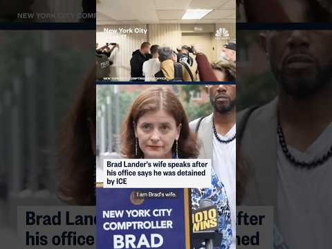 Brad Lander's wife speaks after his office says he was detained by ICE