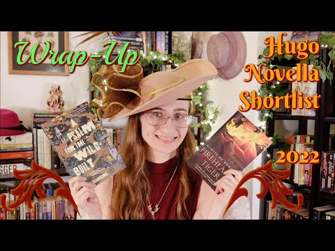 Wrap-Up: Hugo Award Best Novella Shortlist 2022