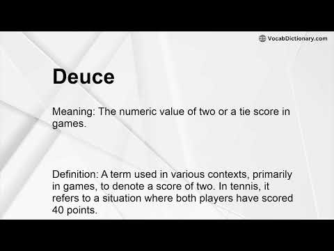 Deuce Meaning