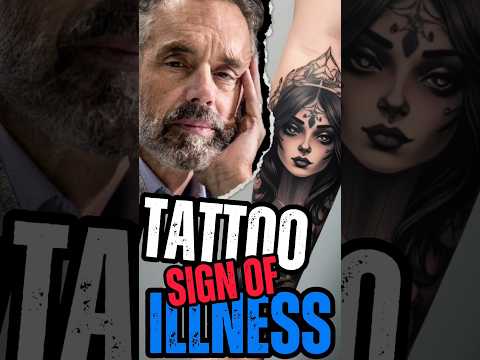 Is Tattoo and Piercing a sign of Mental Illness Jordan Peterson #shorts
