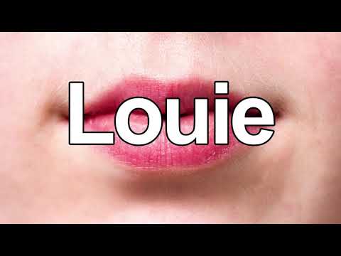 How to Pronounce Louie