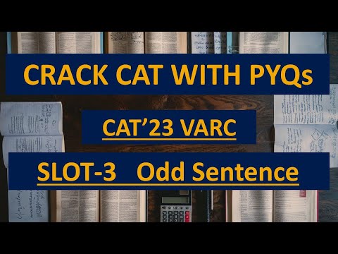 CAT 2023 SLOT 3 ODD SENTENCES