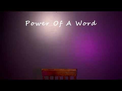 The One Word You Cannot Say - Power of a Word