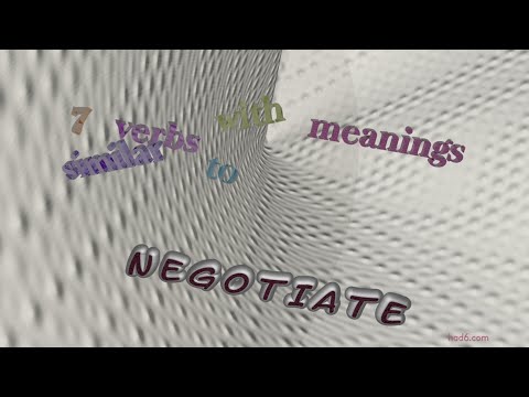 negotiate - 8 verbs synonym of negotiate (sentence examples)