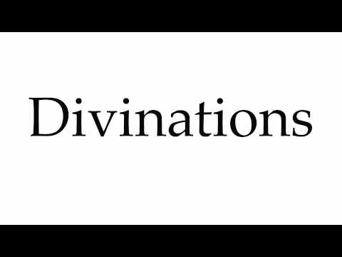 How to Pronounce Divinations