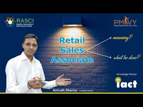 Meaning of Retail Sales Associate and duties || Retail Online Training |PMKVY | QP -01 | Unit 1