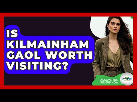Is Kilmainham Gaol Worth Visiting? - Discovering Ireland Now