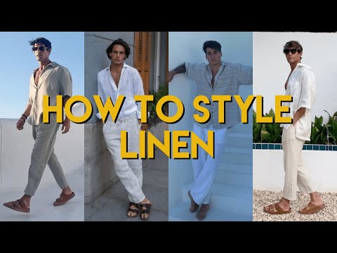 Styling Linen in the Summer | Men's Fashion Style 2022
