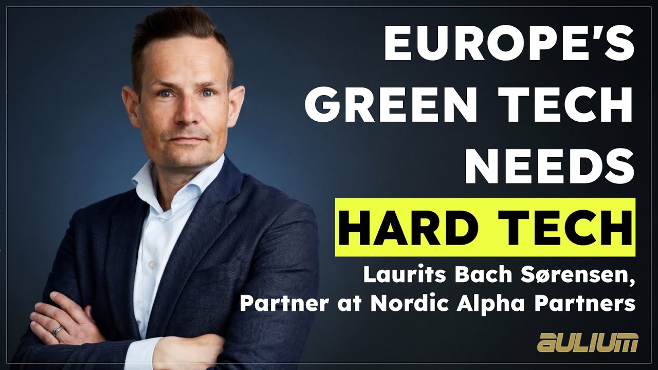 How Nordic Alpha Scales Hard-Tech Without Venture's Failure Rate — Laurits Bach Soerensen