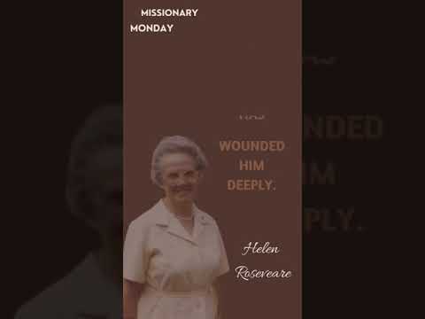 Helen Roseveare Quote - Missionary Mondaymissionary