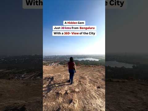 360° View Of City | Weekend Getaway From Bangalore | Akkayamma Betta