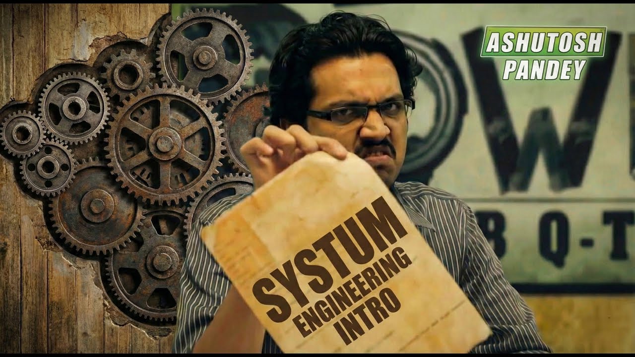 Introduction to Systems Engineering – Fundamentals & Real-World Applications | Ashutosh Pandey